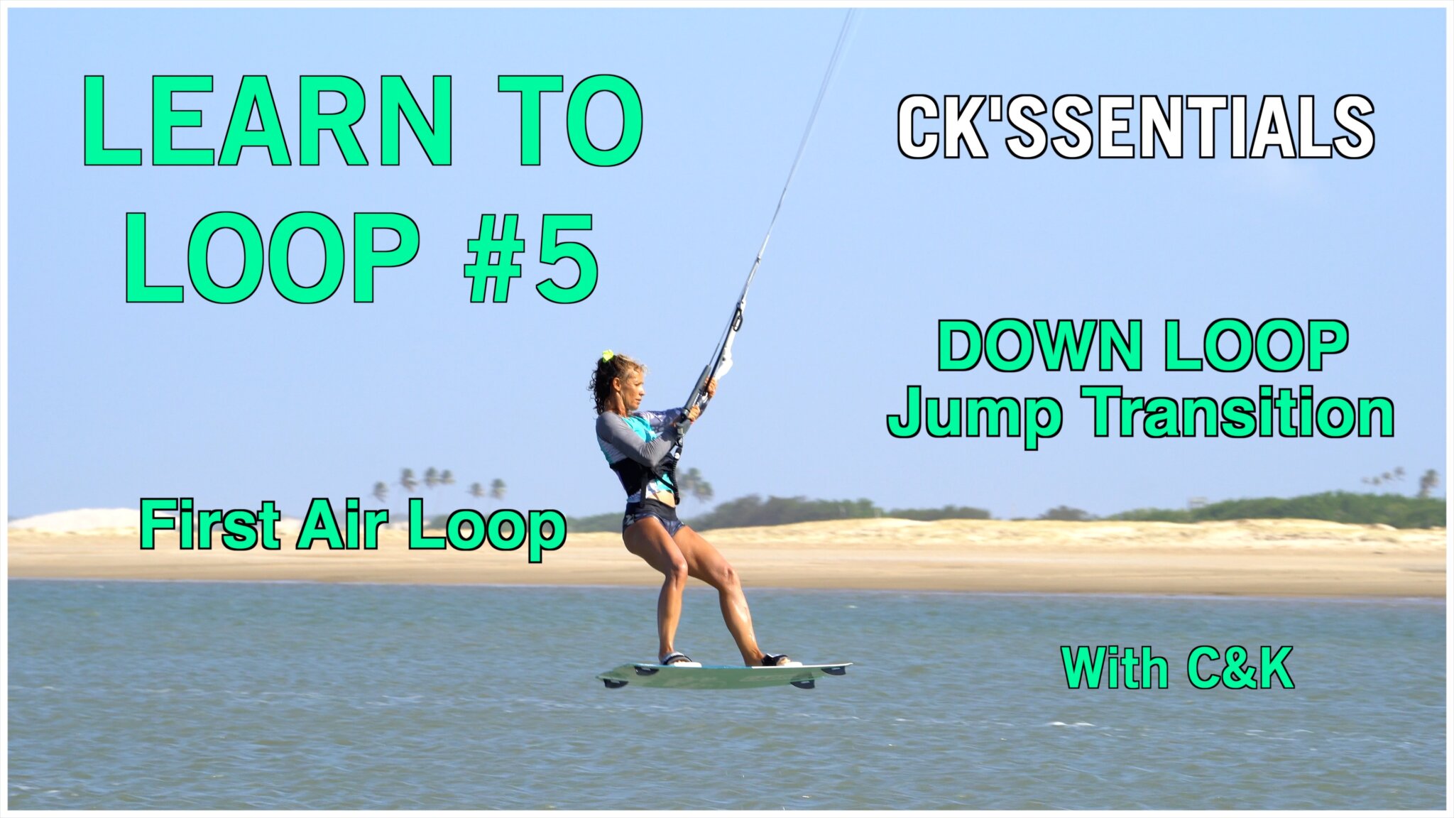 Learn to Loop #5 – Down Loop Jump Transition | Kitesurfing Coaching ...